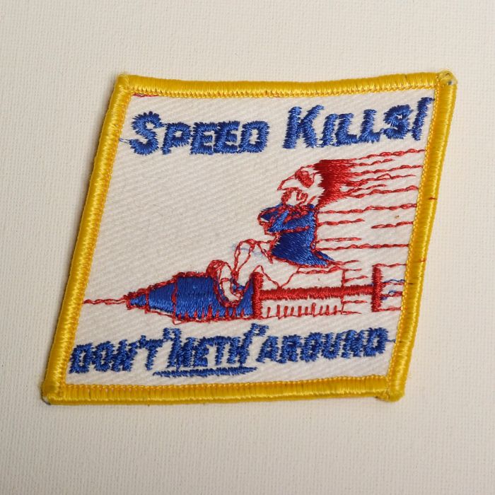 Vintage 1970s Speed Kills Don't Meth Around Drug Culture Sew On ...